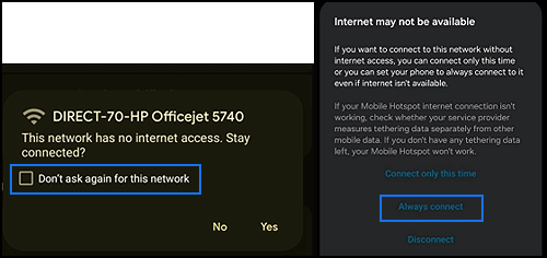Selecting Don't ask again for this network and Always connect