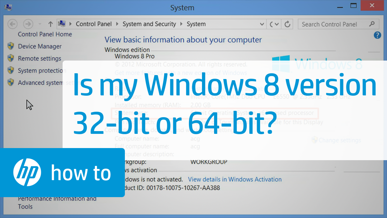 HP PCs and printers - Is Windows on my computer 32-bit or 64-bit? | HP ...