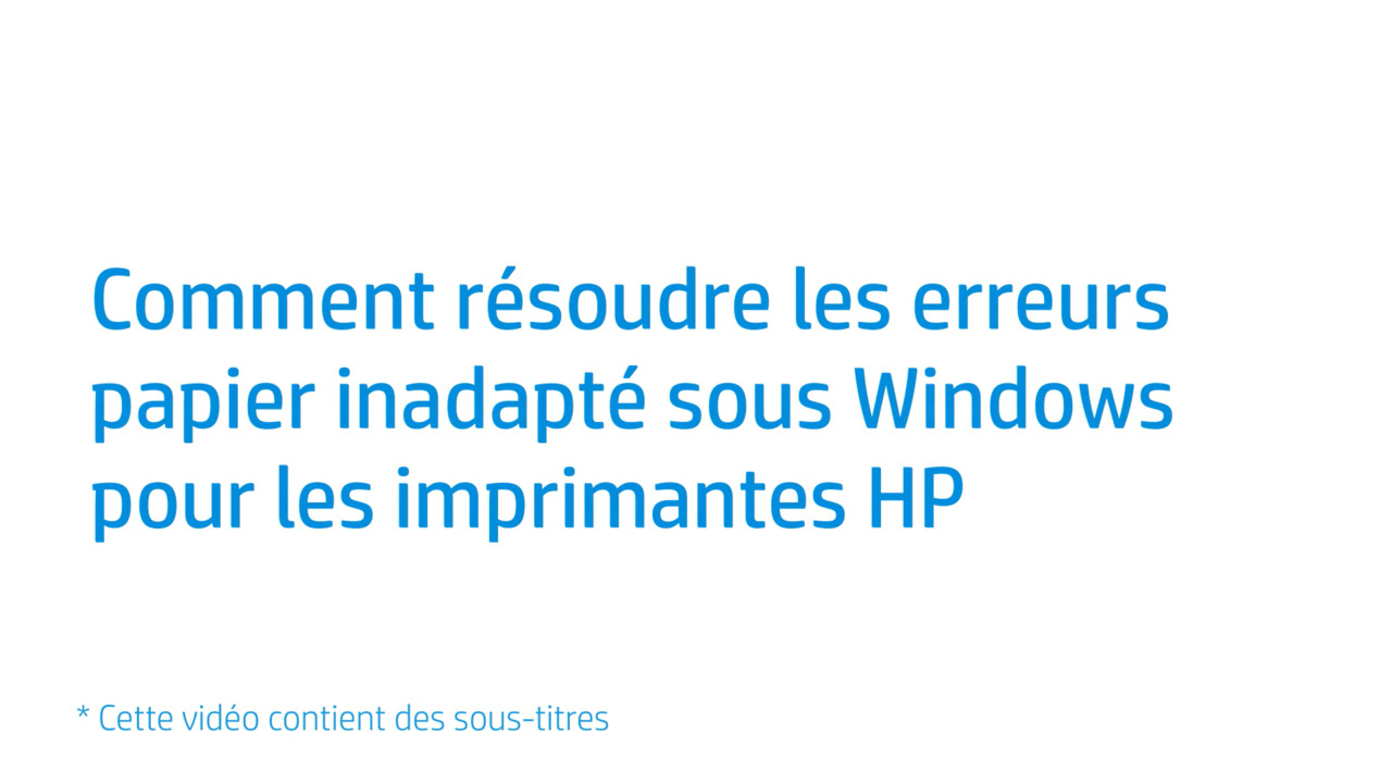 Imprimantes HP - Erreur "Papier inadapté" (Windows, macOS) | Assistance HP®