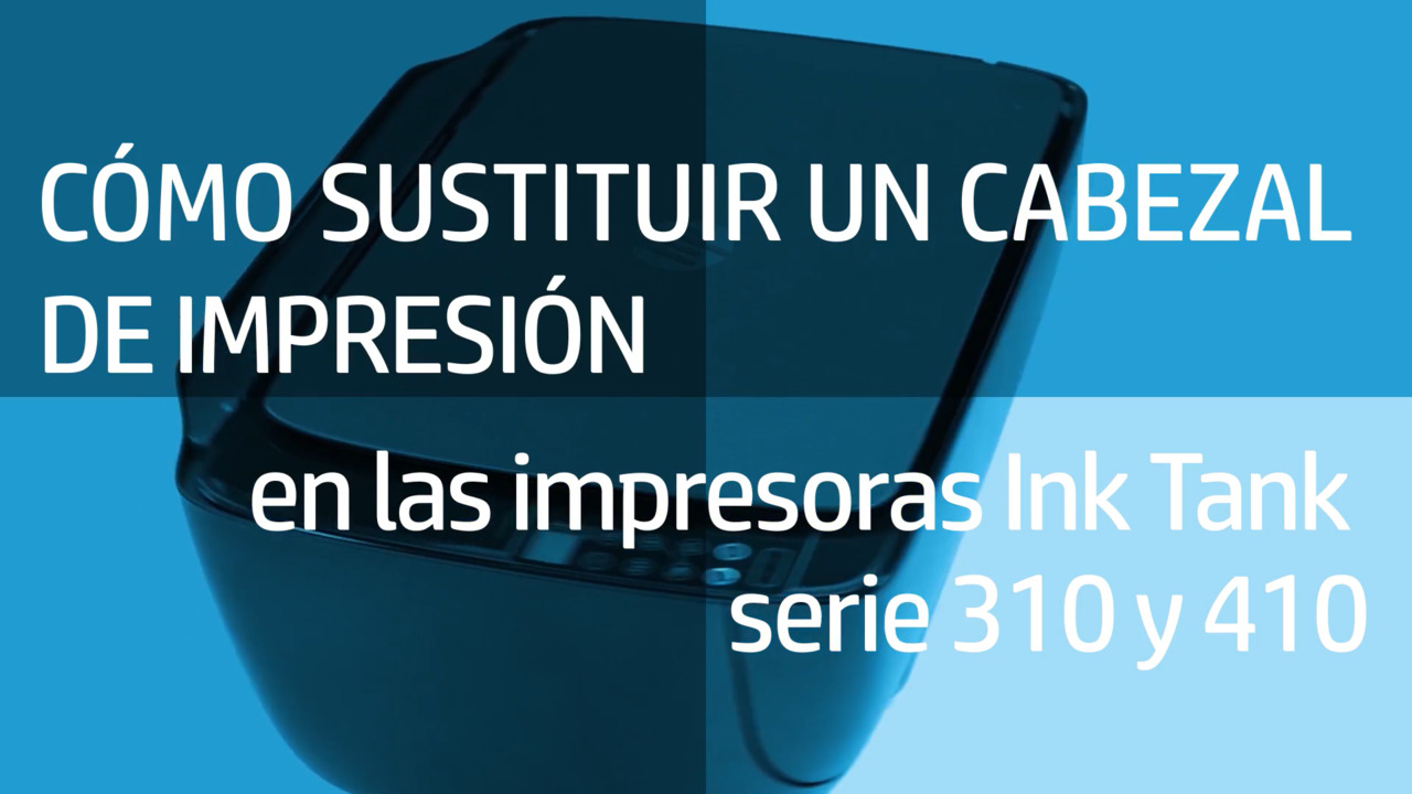 Impresoras HP Ink Tank 310 y 410 - Sustitución del cabezal de impresión | Soporte HP®