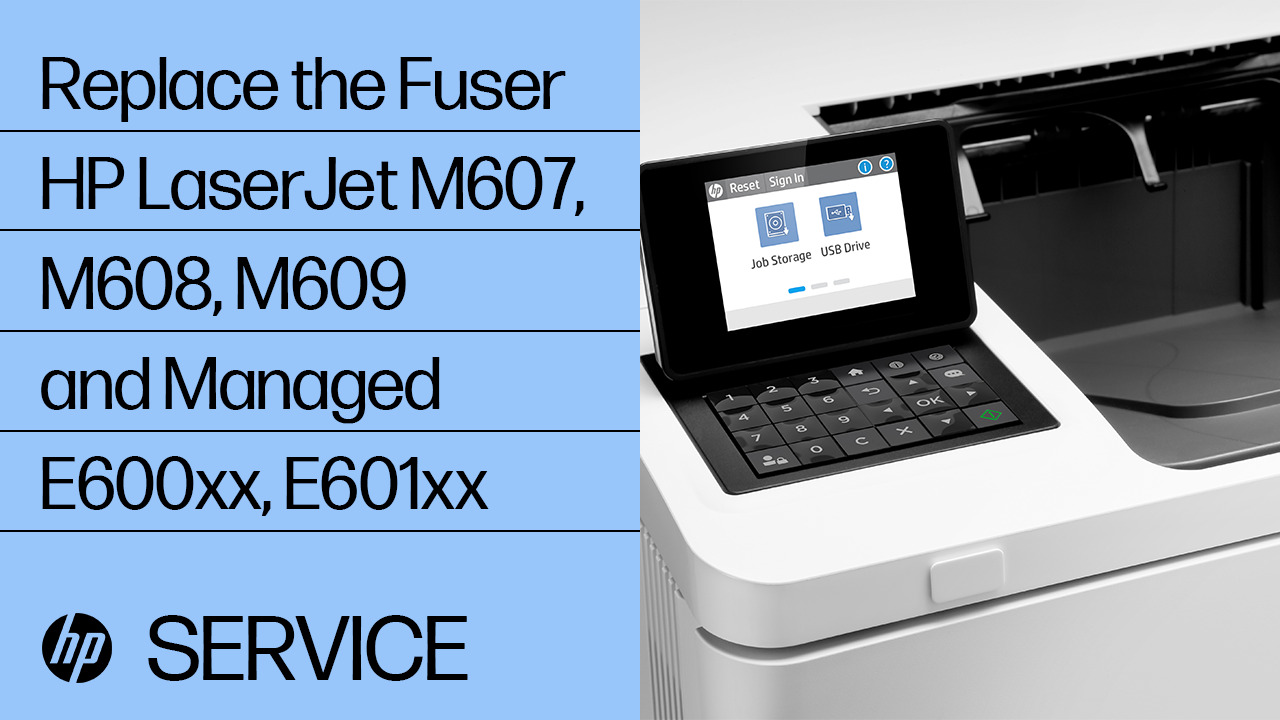 HP LaserJet Enterprise M607, M608, M609, M610, M611, M612, M612; HP ...