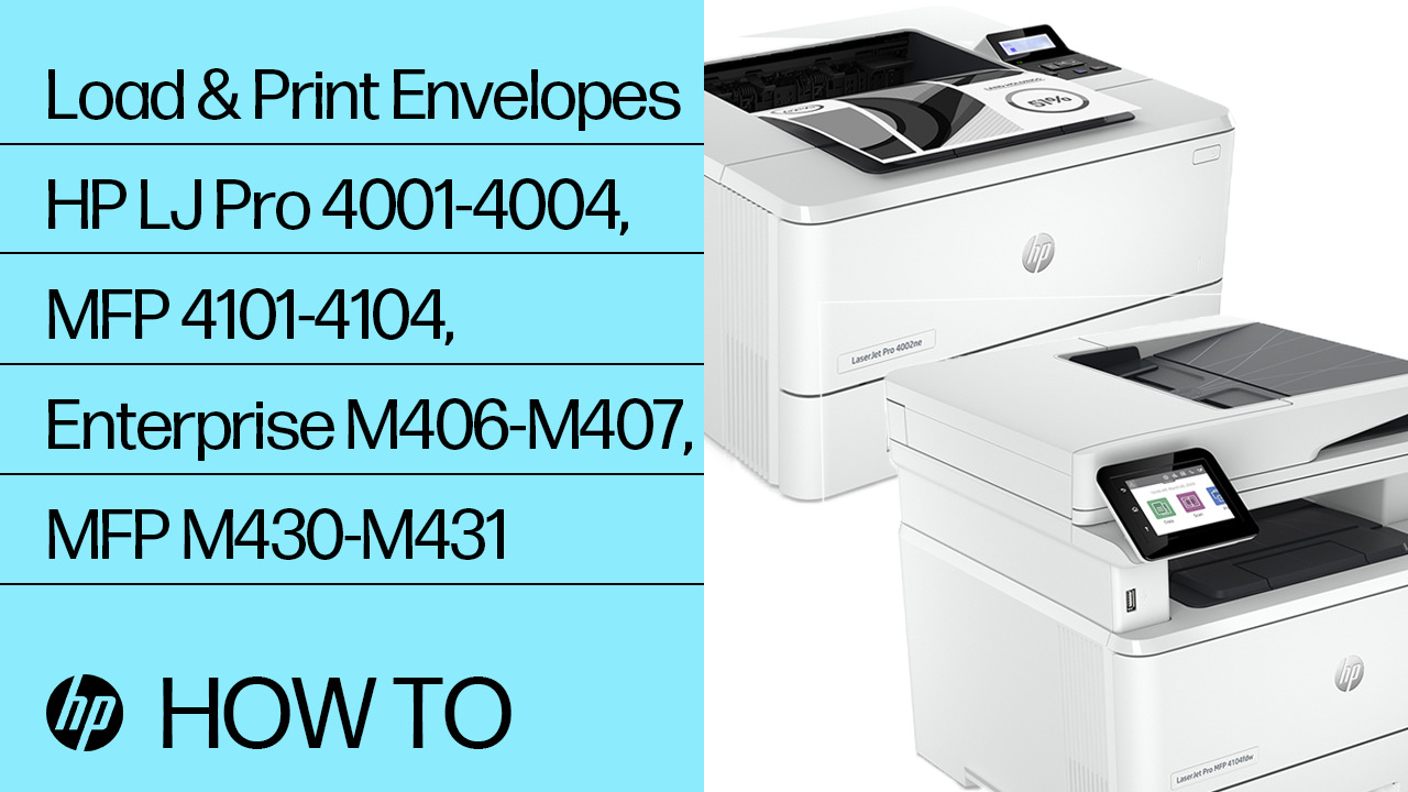 HP LaserJet Pro 4001-4004, MFP 4101-4104 - Load and print envelopes ...