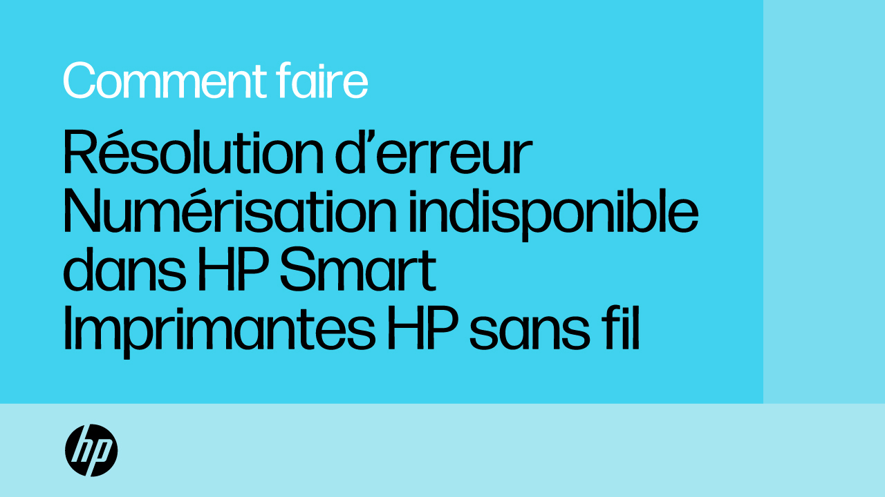 Imprimantes HP - Le message "La numérisation est actuellement ...