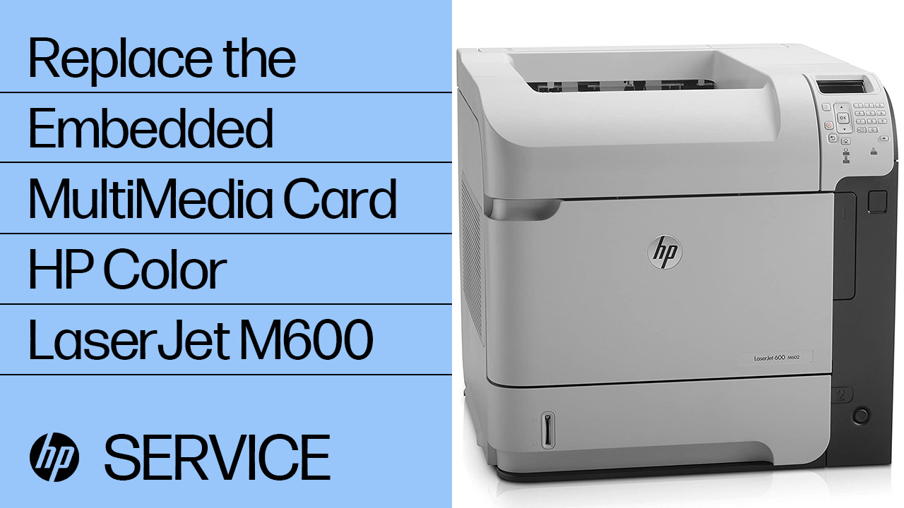 HP LaserJet Enterprise M604, M605, M606 - การถอดและเปลี่ยน: embedded ...