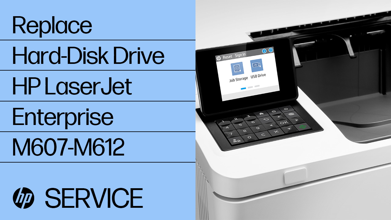 HP LaserJet Enterprise M607, M608, M609, M610, M611, M612, M612; HP ...