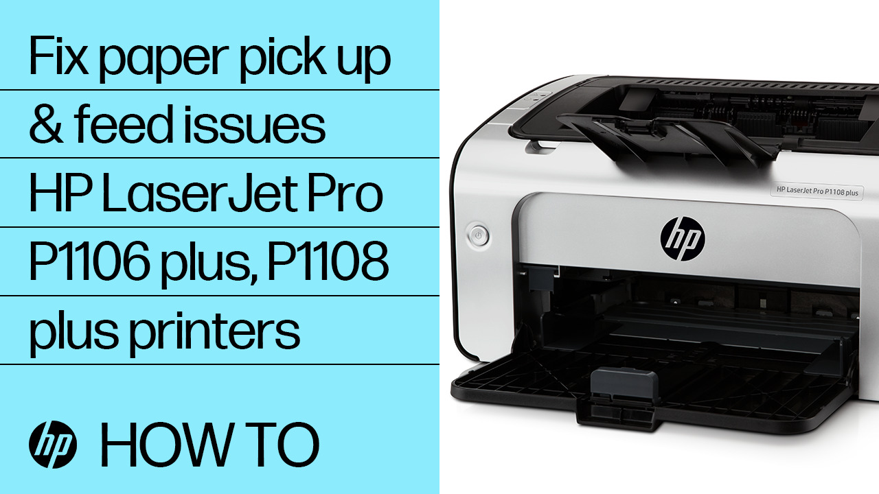 HP LaserJet Pro P1106, P1108 plus Printers - 'Out of Paper' displays ...